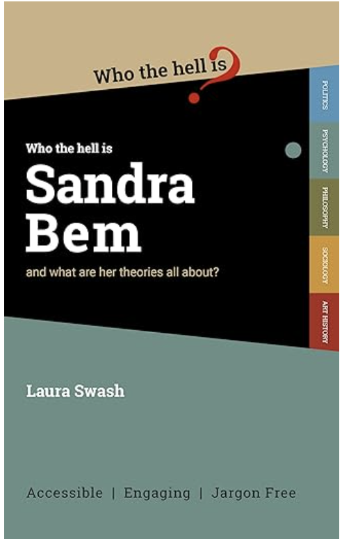 A great price on ‘Who the hell is Sandra Bem?’ – Psychology Sorted